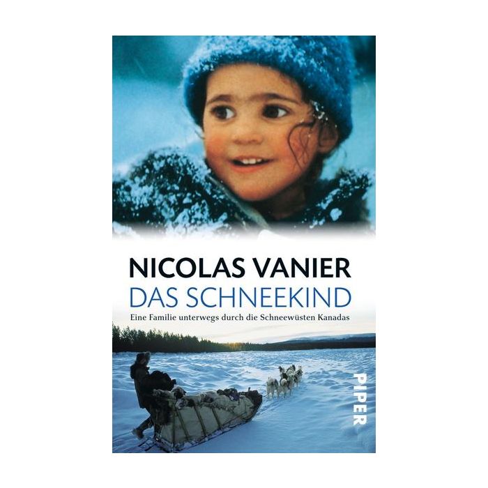 Das Schneekind / Vanier Piper