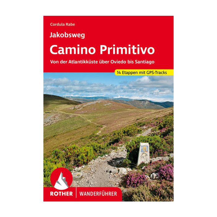 Camino Primitivo | Rother Wanderführer jetzt bei hajk.ch